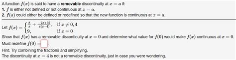 [solved] a function f a is said to have a removable discontinuity at x course hero