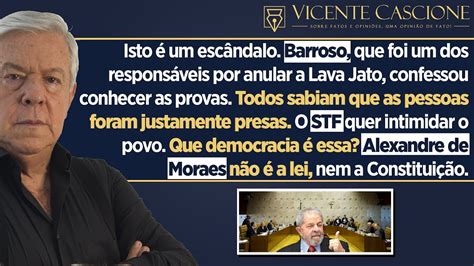 BARROSO UM DOS RESPONSÁVEIS PELA SOLTURA DE LULA RECONHECE AS PROVAS
