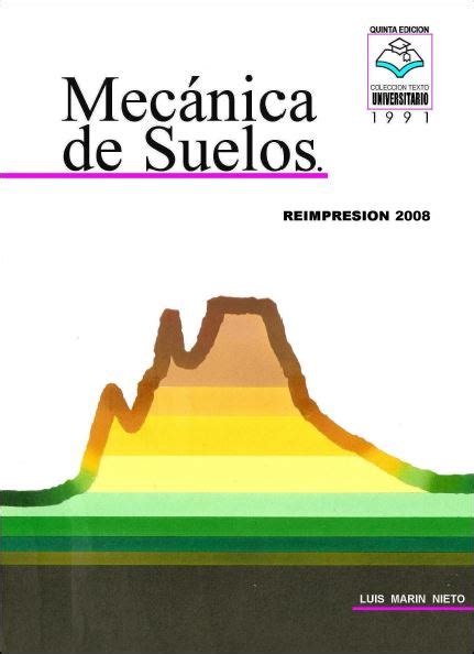 Mecánica de Suelos 1 Edición Luis Marín Nieto PDF Solucionario