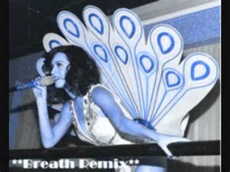 Katy Perry Peacock REMIX 2012 Exclusive Breathe Remix YouTube