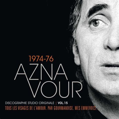 Discographie Studio Originale Vol 15 1974 1976 Charles Aznavour