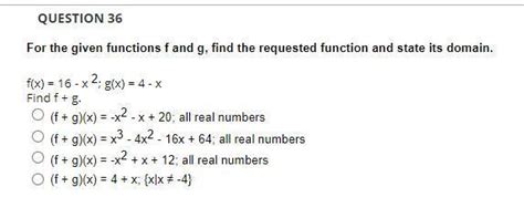 for the given functions f and g find the requested function and state its domain