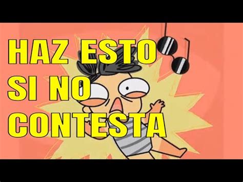 No me responde al Whatsapp Qué hago de amor No me contesta