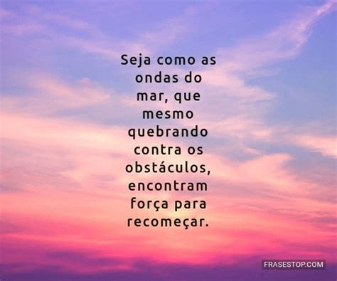 Frases De Recome O Que Inspiram Renova O Frasestop