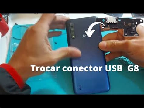 Como Trocar Conector De Carga Motorola G Power Lite Xt Youtube
