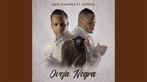 Oveja Negra Feat Gavriel Youtube Music