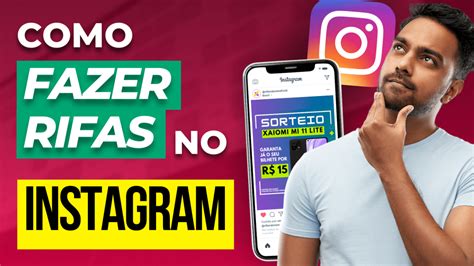 Rifa Online Como Fazer Rifa Online No Instagram Viver De Rifa