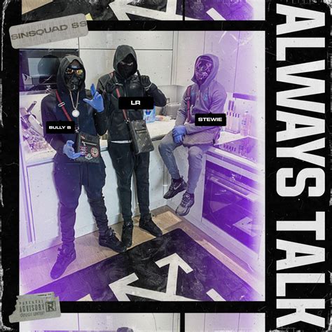 Sin Squad Ss Always Talk Lyrics Genius Lyrics