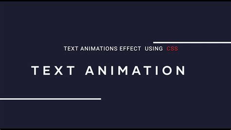 A Guide To Text Animation Using Css Youtube