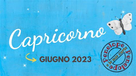 CAPRICORNO TUTTI GLI OCCHI Sono Puntati Su Di Te GIUGNO 2023