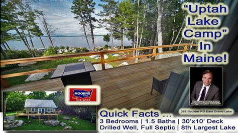 Lake Place Camp In Maine East Grand Lake Maine Real Estate Mooers