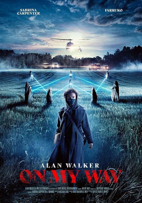 Alan Walker Sabrina Carpenter Farruko On My Way V Deo Musical