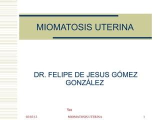 Miomatosis Uterina PPT