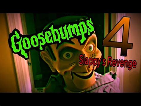 Goosebumps Slappys Revenge Talking About It Youtube