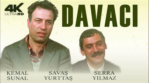 Davacı Türk Filmi 4K ULTRA HD KEMAL SUNAL YouTube