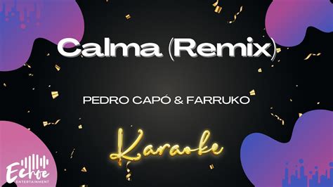 Pedro Capó Farruko Calma Remix Versión Karaoke YouTube