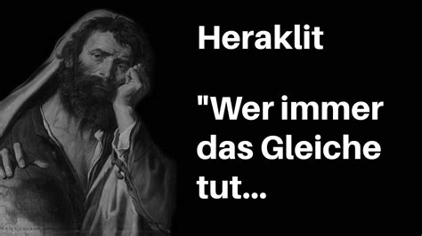 20 berühmtesten Zitate von Heraklit Weisheiten für ein erfülltes