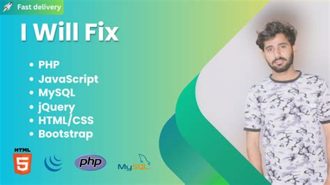 fix your php mysql html css javascript and jquery bugs by faheem khoso fiverr