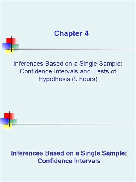 inferences based on a single sample confidence intervals and tests of hypothesis 9 hours