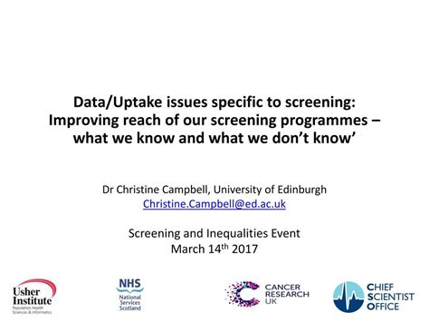 Data Uptake Issues Specific To Screening Improving Reach Of Our