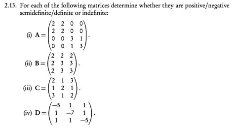 Solved 13 For Each Of The Following Matrices Determine Chegg