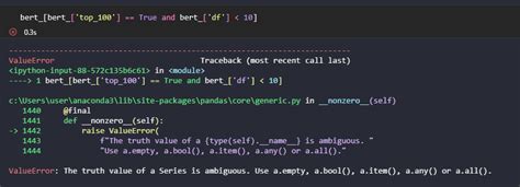 [pandas]valueerror the truth value of a series is ambiguous use a empty a bool a item a