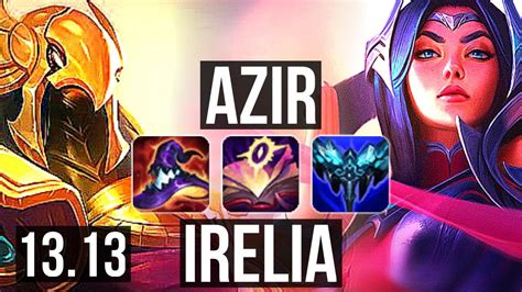 AZIR Vs IRELIA MID 80 Winrate 9 Solo Kills Legendary 17 4 5