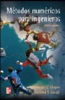 METODOS NUMERICOS PARA INGENIEROS STEVEN C CHAPRA Casa Del Libro