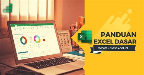 Tutorial Cara Menggunakan Microsoft Excel Dasar Fitur Fitur Excel
