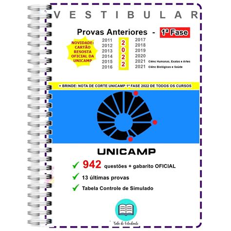 Unicamp 1ª Fase 942 questões Provas 2011 a 2022 gabarito oficial