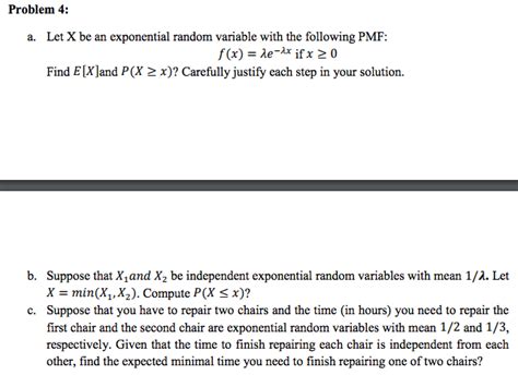 Solved A Let X Be An Exponential Random Variable With The Chegg