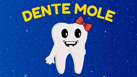 HISTÓRIA INFANTIL DENTE MOLE YouTube