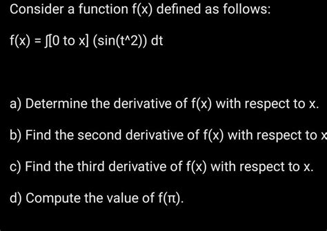 [answered] consider a function f x defined as follows f x f 0 calculus kunduz