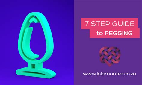 7 Step Guide To Pegging Lola Montez