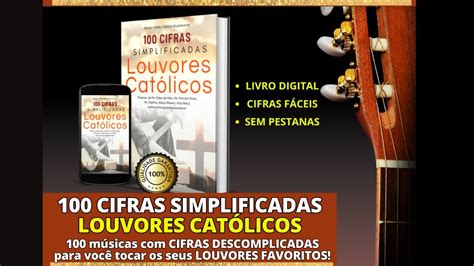 E Book Cifras Simplificadas Louvores Cat Licos Para Tocar No
