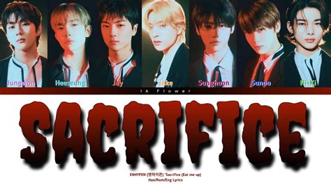 Enhypen Sacrifice Eat Me Up Color Coded Lyrics Han Rom Eng