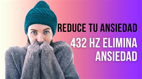 Musica Para Eliminar La Ansiedad Y Angustia YouTube
