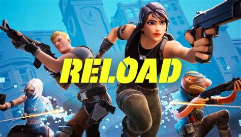 Qu Est Ce Que Le Rechargement Fortnite Tout Ce Qui Est Nouveau Dans