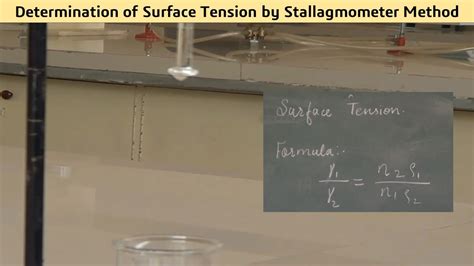 Determination Of Surface Tension By Stallagmometer Method Drop Method