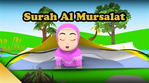 Murottal Juz Amma Al Mursalat Set Up A Tent YouTube