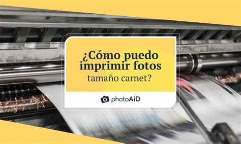 Imprimir fotos tamaño carnet guía paso a paso