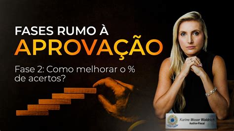 FASE 2 COMO MELHORAR O SEU PERCENTUAL DE ACERTOS Professora E Master