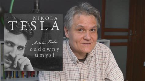96 NIKOLA TESLA Cudowny umysł YouTube