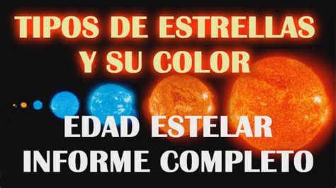 Tipos De Estrellas En El Universo Y El Sol Vida Y Evoluci N Youtube