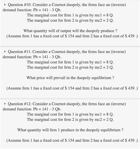 Solved Question 10 Consider A Cournot Duopoly The Firms Chegg