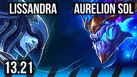 LISSANDRA Vs AURELION SOL MID 1100 Games 1 3M Mastery 7 3 16