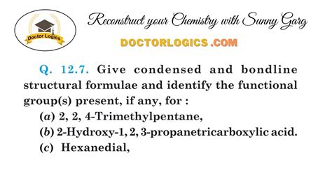 Give Condensed And Bond Line Structural Formulas Of Following Compounds
