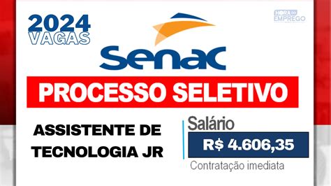 Processo Seletivo 2024 Senac anuncia vaga de emprego salário de R