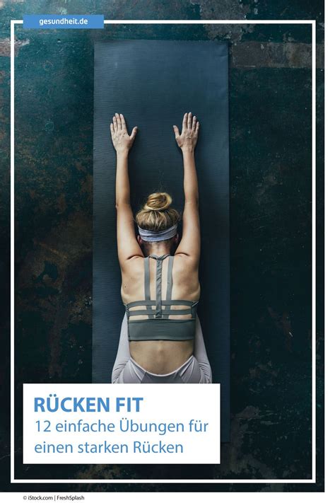 Rücken Fit 12 einfache Übungen für einen starken Rücken Rücken