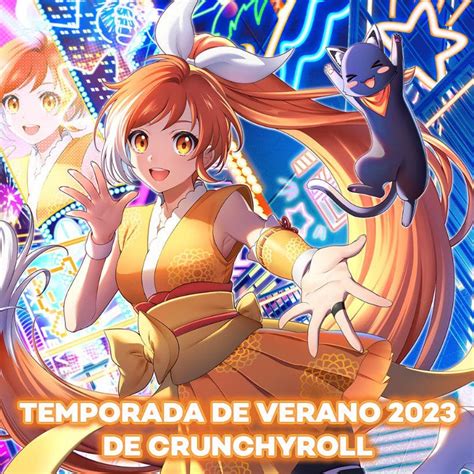 Crunchyroll Anuncia Sus Estrenos Para La Temporada Verano 2023 Vida
